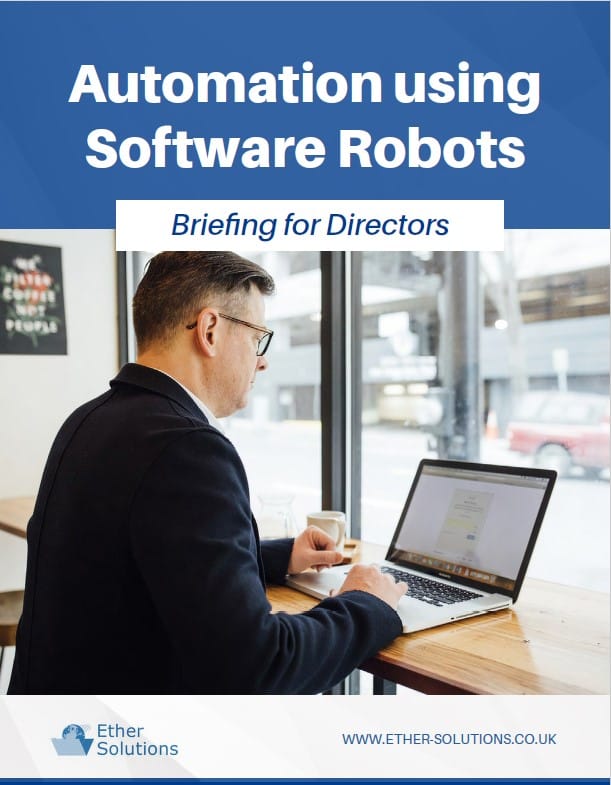 Software Robots for Directors - Ether Solutions